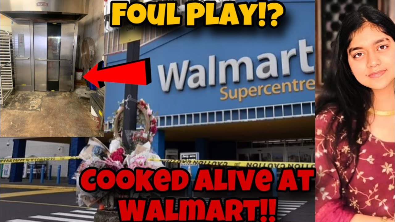 FOULPLAY!? Horrific NEW Details About Woman Cooked ALIVE Inside Walmart ...