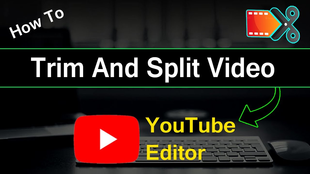 how to trim and split video on youtube editor | youtube editor par ...