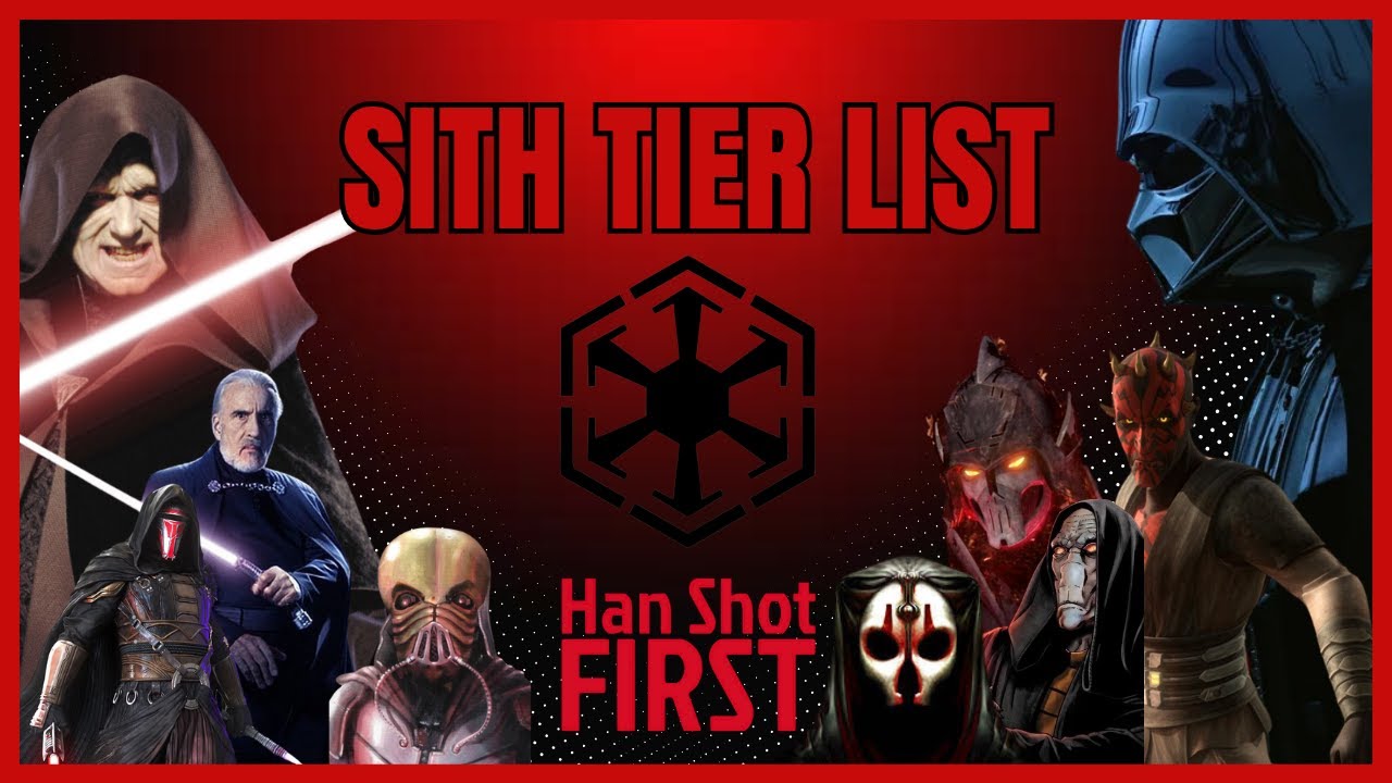 Sith Tier List - Han Shot First - Episode 78 - YouTube