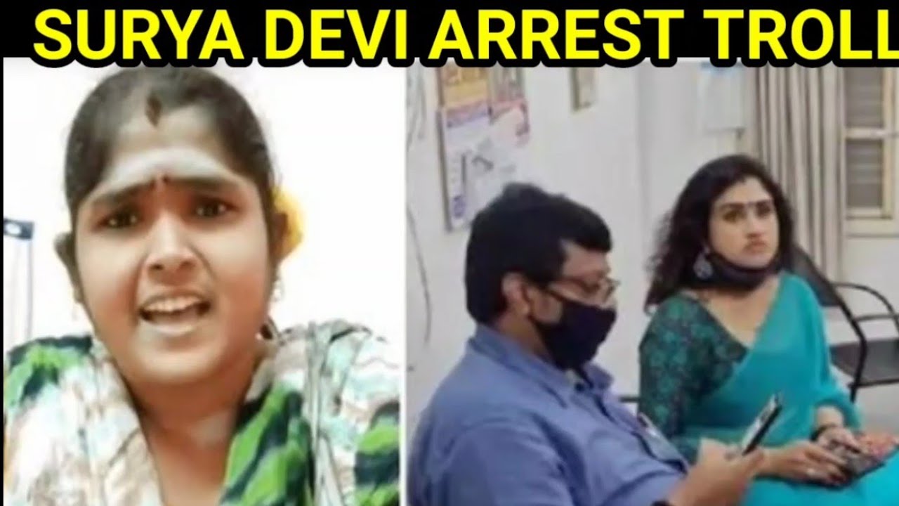 SURYA DEVI ARREST TROLL | VANITHA vs SURYA DEVI | by kalakalappu memes ...
