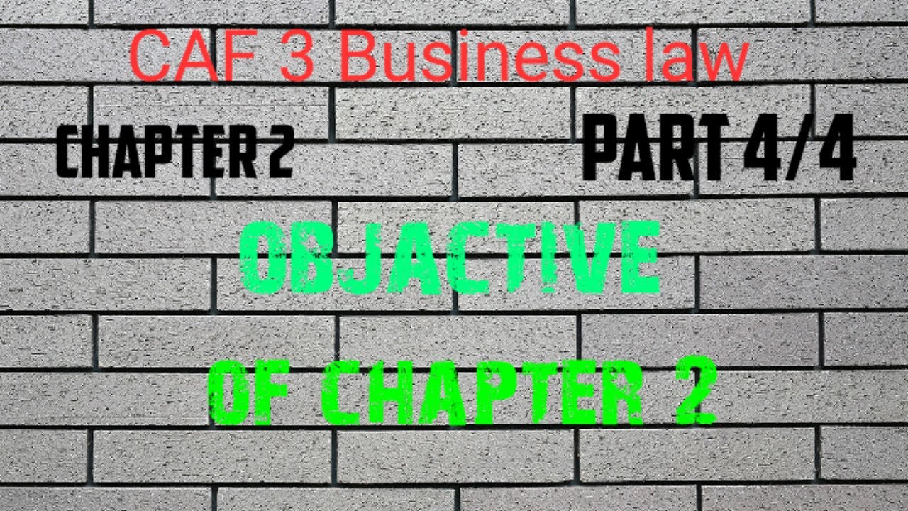 lecture 9(chapter 2 part 4/4 ) caf 3 business law for autumn 2021 ...