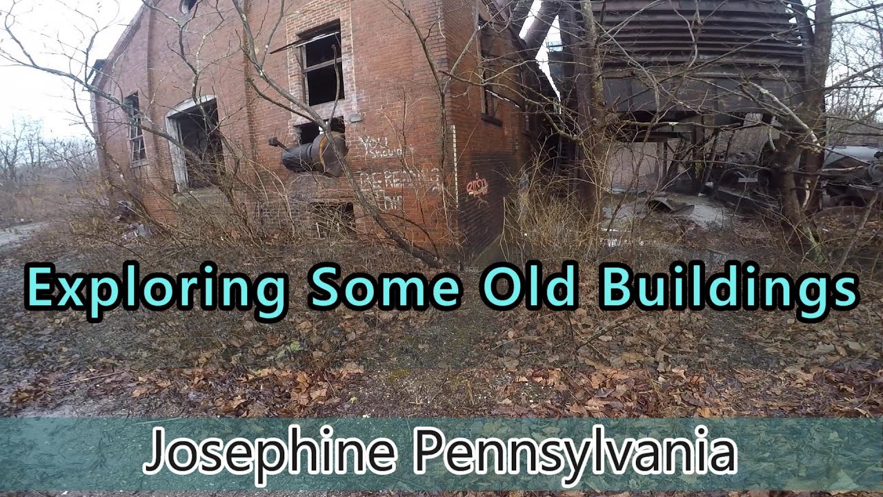 Exploring Around Some Old Structures Near Josephine Pa. - YouTube
