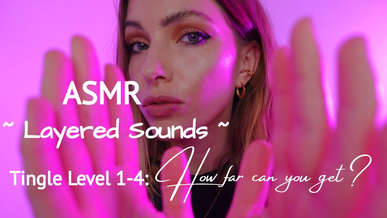 ASMR | LAYERED SOUNDS + Tingly Hand Movements To Help You Relax ...