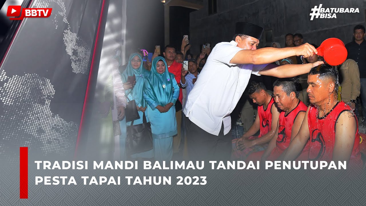 TRADISI MANDI BALIMAU TANDAI PENUTUPAN PESTA TAPAI TAHUN 2023 - YouTube