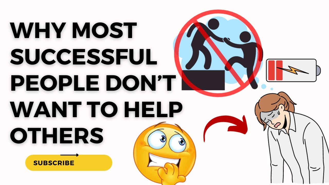Why most successful people don't want to help others - YouTube