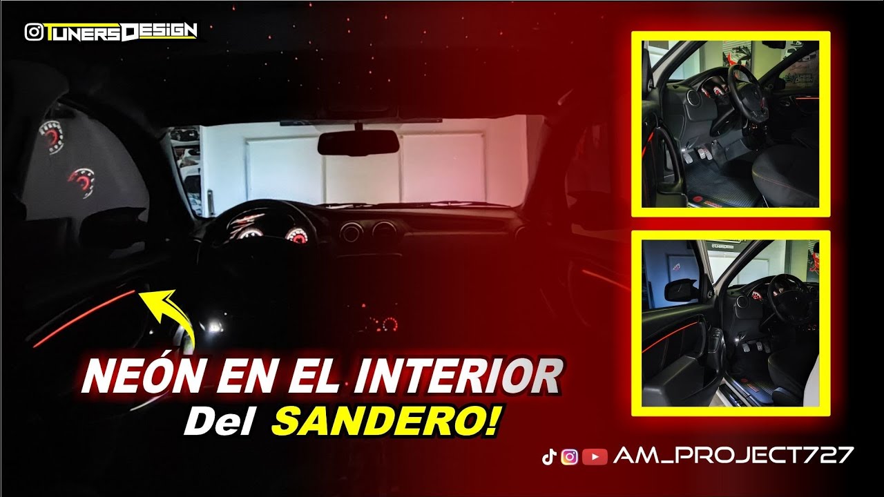 Instale Hilo Neon Al Interior Del Sandero // PROYECTO SANDERO TUNING ...