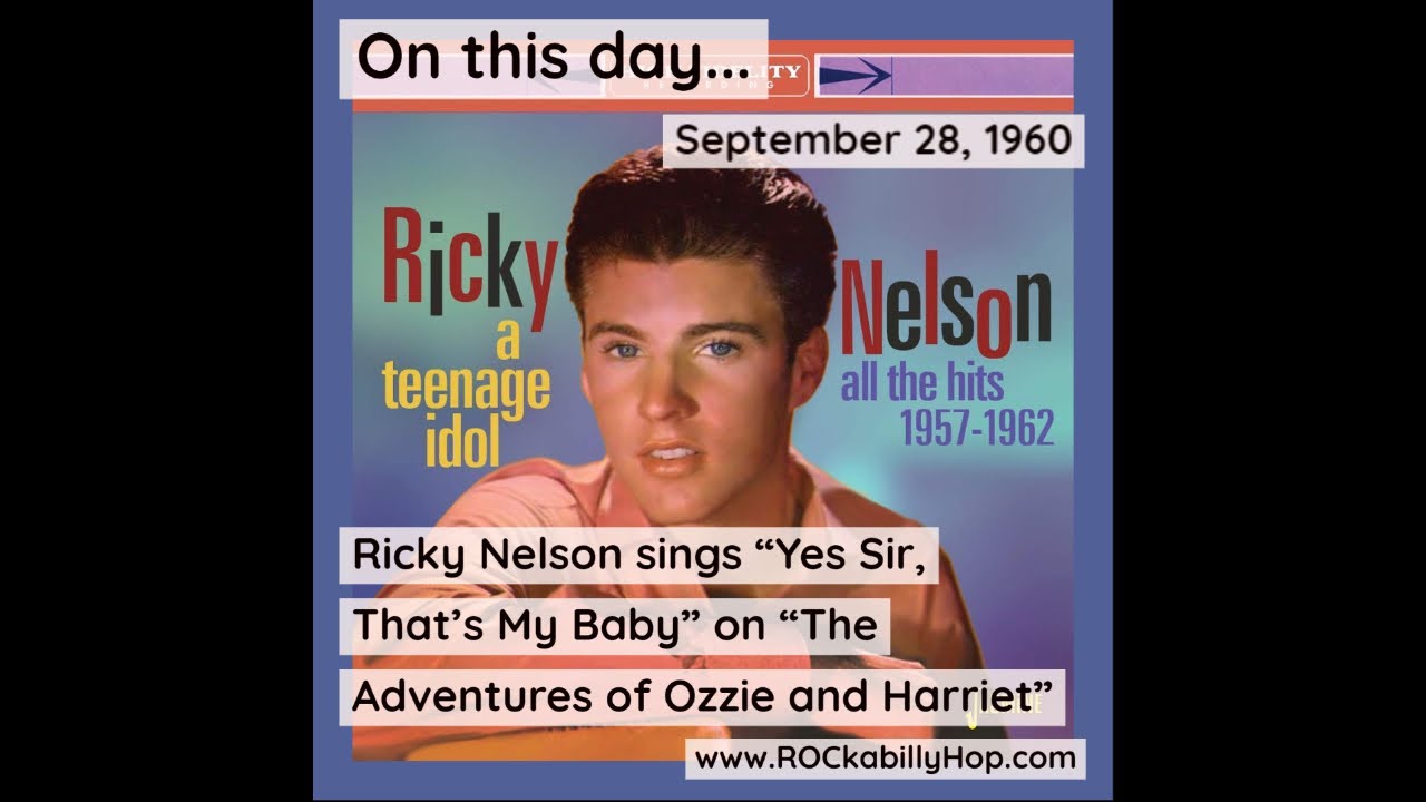 September 28, 1960 – Ricky Nelson - YouTube