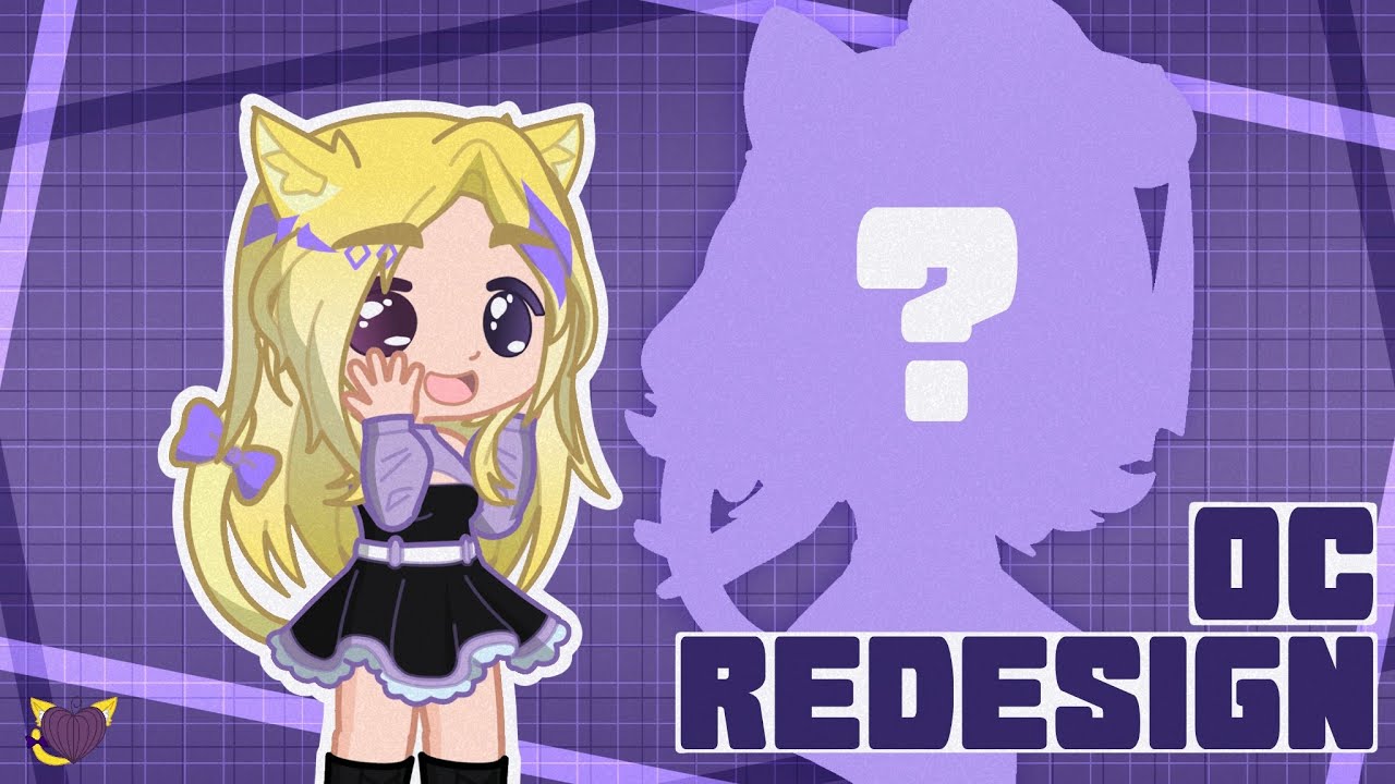 OC Redesign | Gacha Life 2 - YouTube