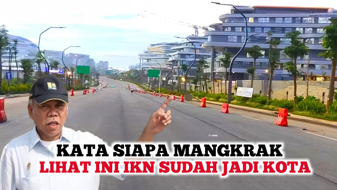 IKN SEMAKIN MENYALA🔥 ️Semua Kagum Melihat Pembangunan IKN Investor ...