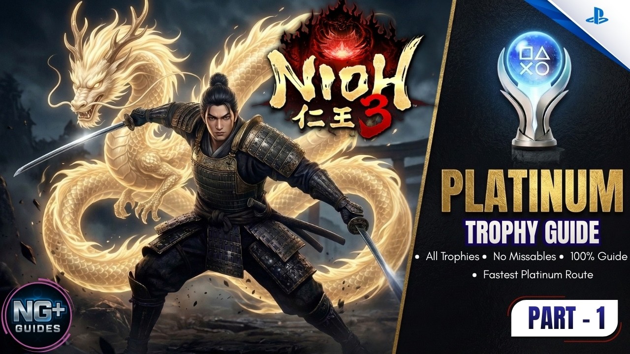 Nioh 3 Platinum Trophy Guide 01/x | Full 100% Walkthrough - YouTube
