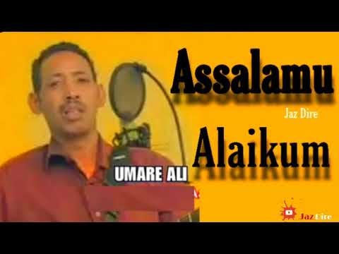 Umare Ali assalamu alaikum yaa umataa Islaamaa  #jaz_dire