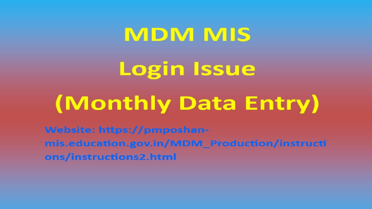 MDM MIS Login Issue Updated - YouTube