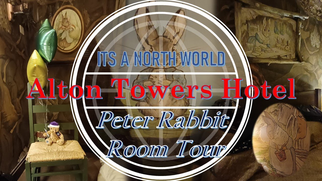 Peter Rabbit Room Alton Towers Hotel | Room Tour & Review - YouTube