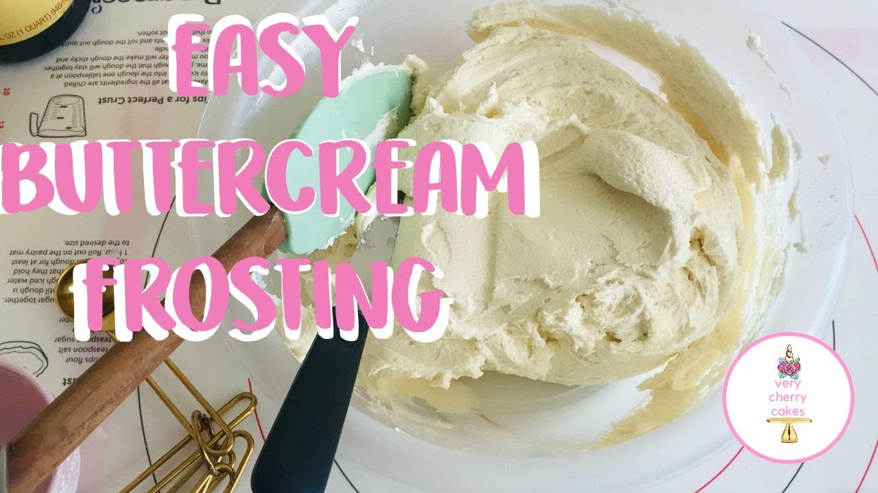 EASY BUTTERCREAM FROSTING EASY RECIPE YouTube easy-buttercream-frosting-easy-recipe-youtube