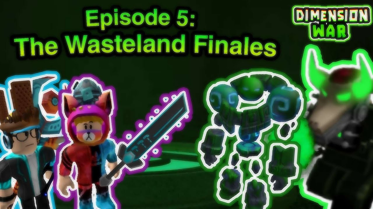 Dimension War Episode 5 (The Wastelands Finale) - YouTube