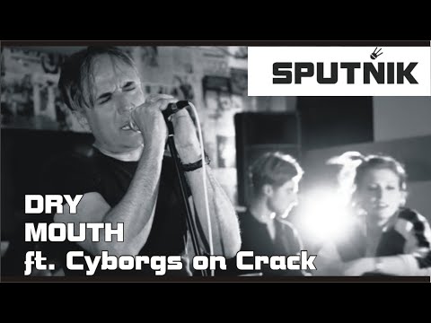 Sputñik (Sputnik, Спутњик) + Cyborgs on Crack - Dry Mouth (Radio Edit - Official Video HD)