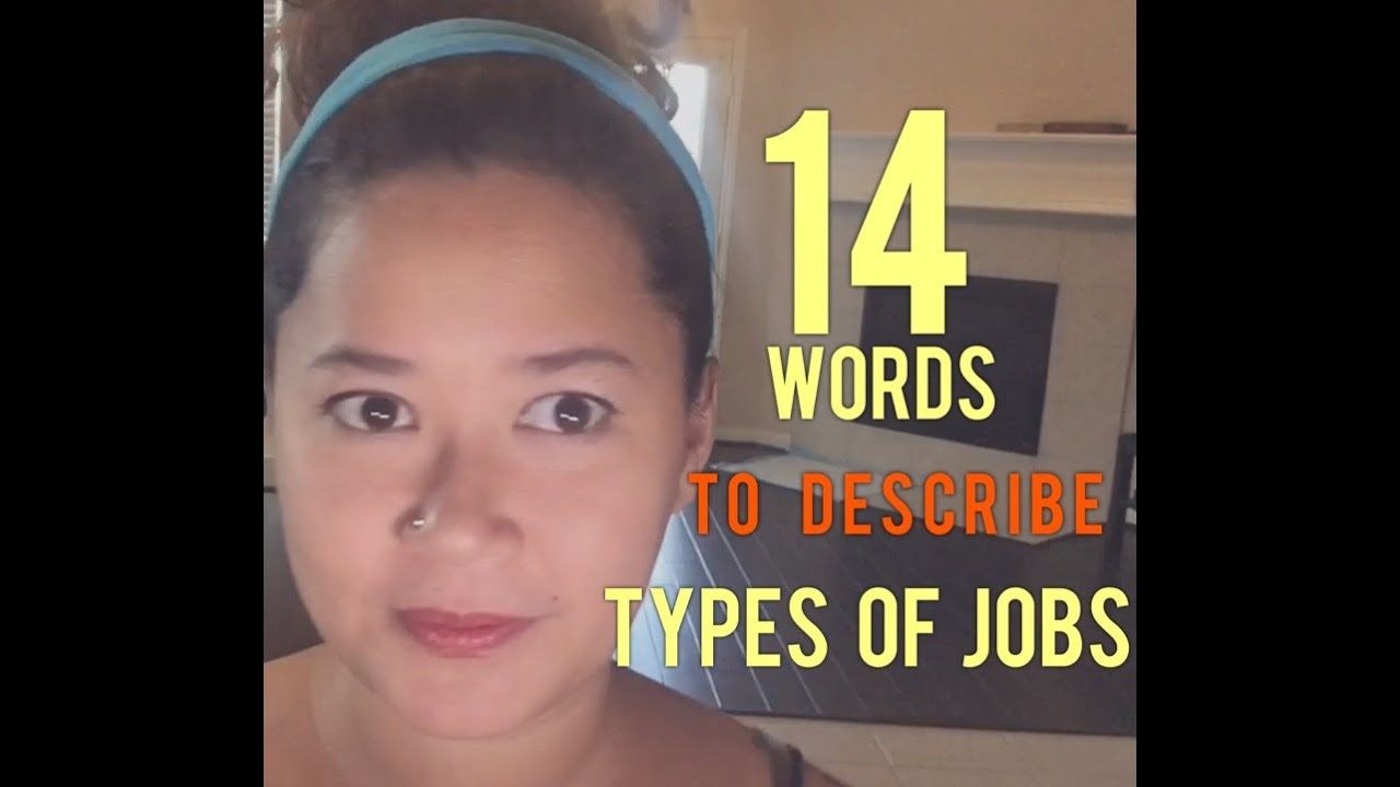 (TIP 15) - 14 từ miêu tả các loại công việc (Lena Trang) - YouTube