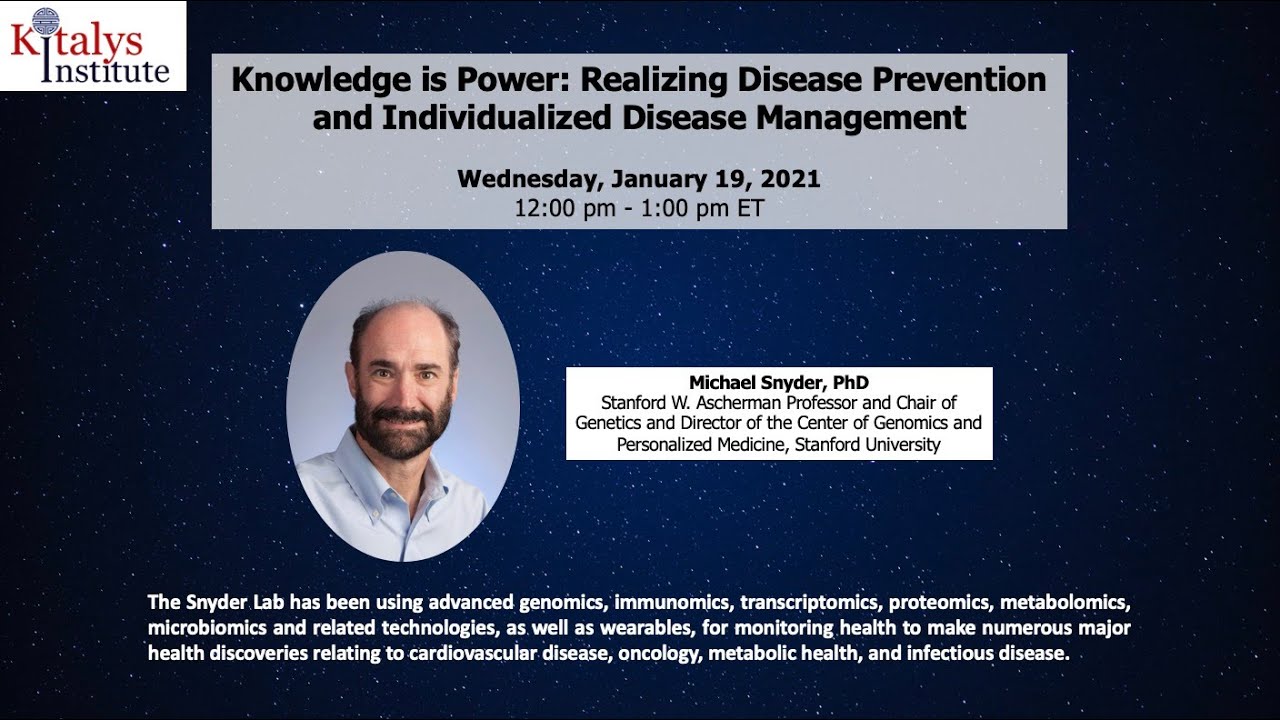 Knowledge is Power: Realizing Disease Prevention and Individualized ...