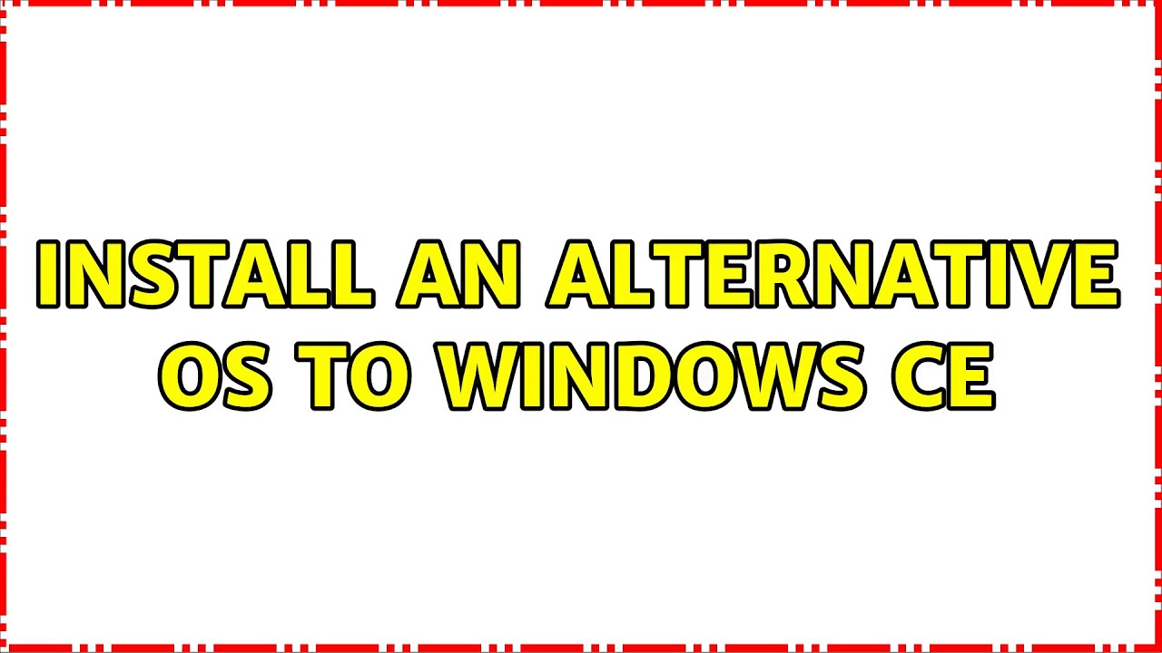 Install an alternative OS to Windows CE - YouTube