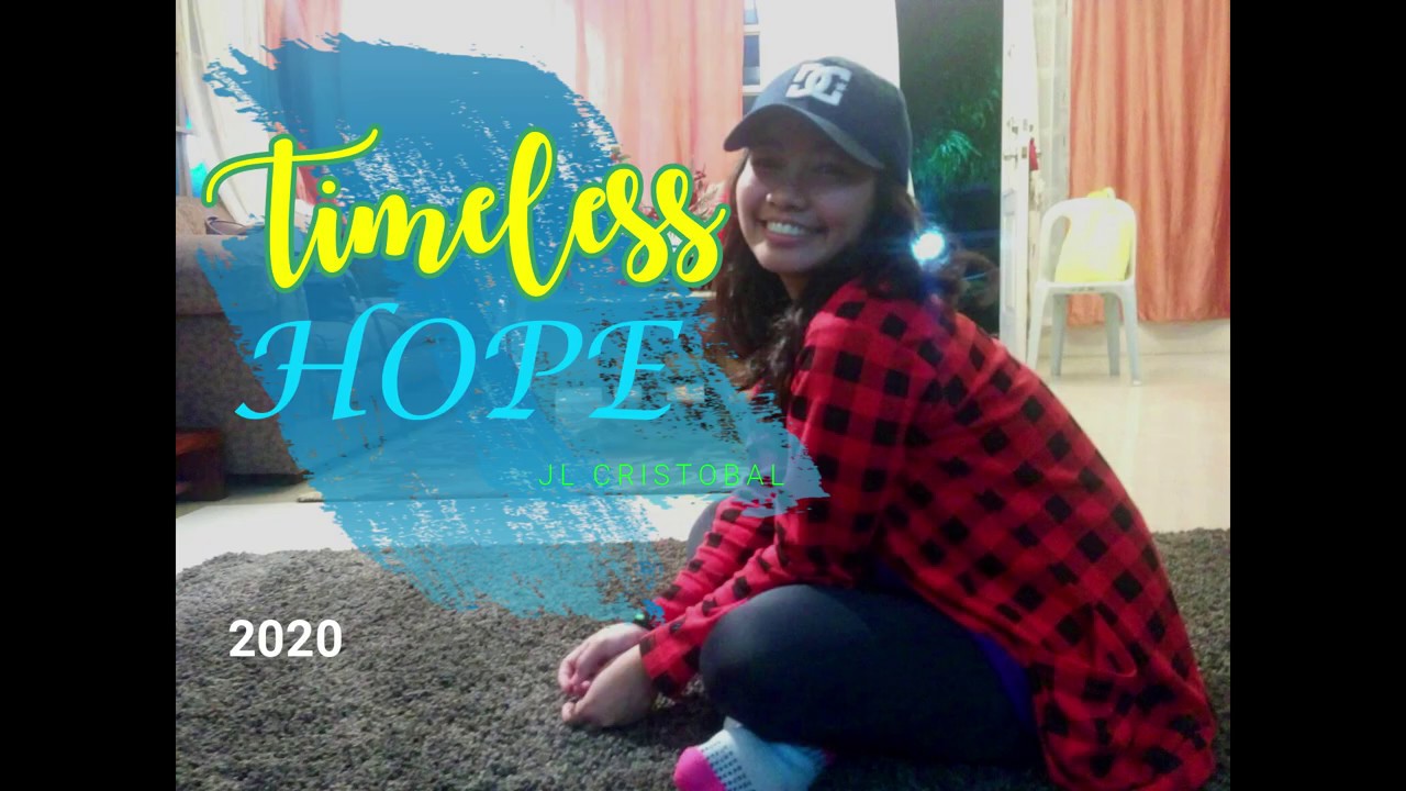 TIMELESS HOPE | JL Cristobal - YouTube