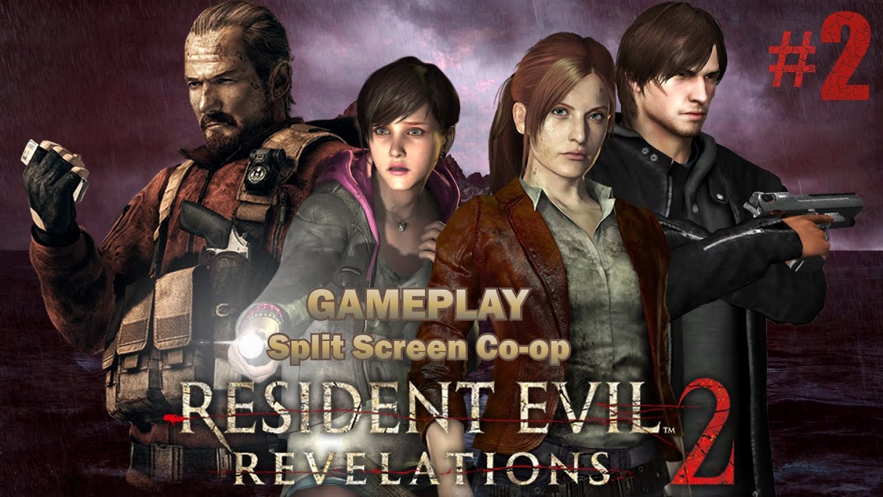 Resident Evil Revelations 2 GamePlay Part 2 || Split Screen Co-op - YouTube