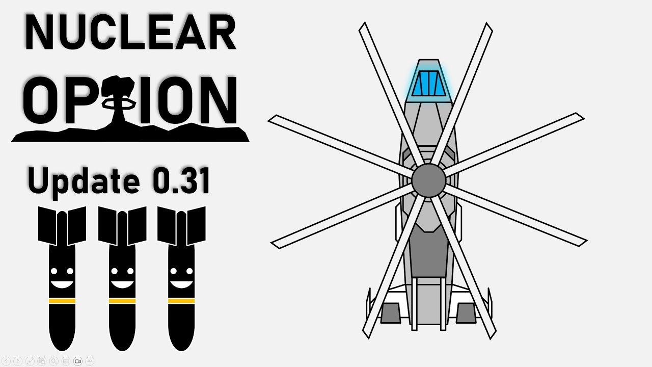 The New Features in Nuclear Option 0.31 - YouTube