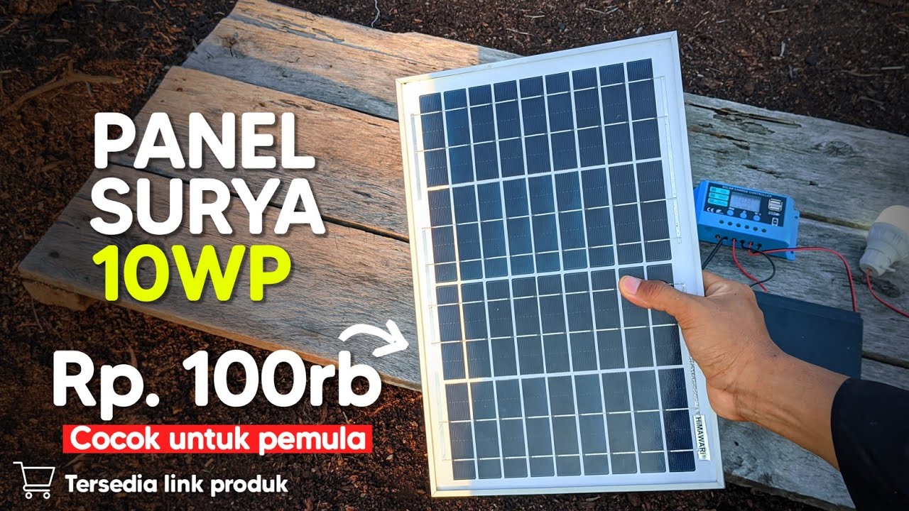 PANEL SURYA 10WP COCOK UNTUK PEMULA - YouTube