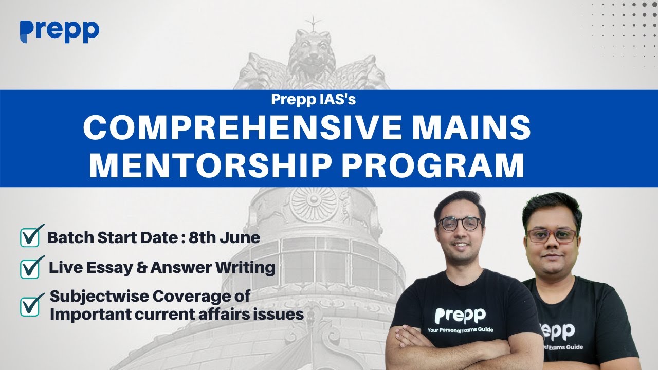 Comprehensive Mains Mentorship Program for UPSC CSE 2022 - YouTube