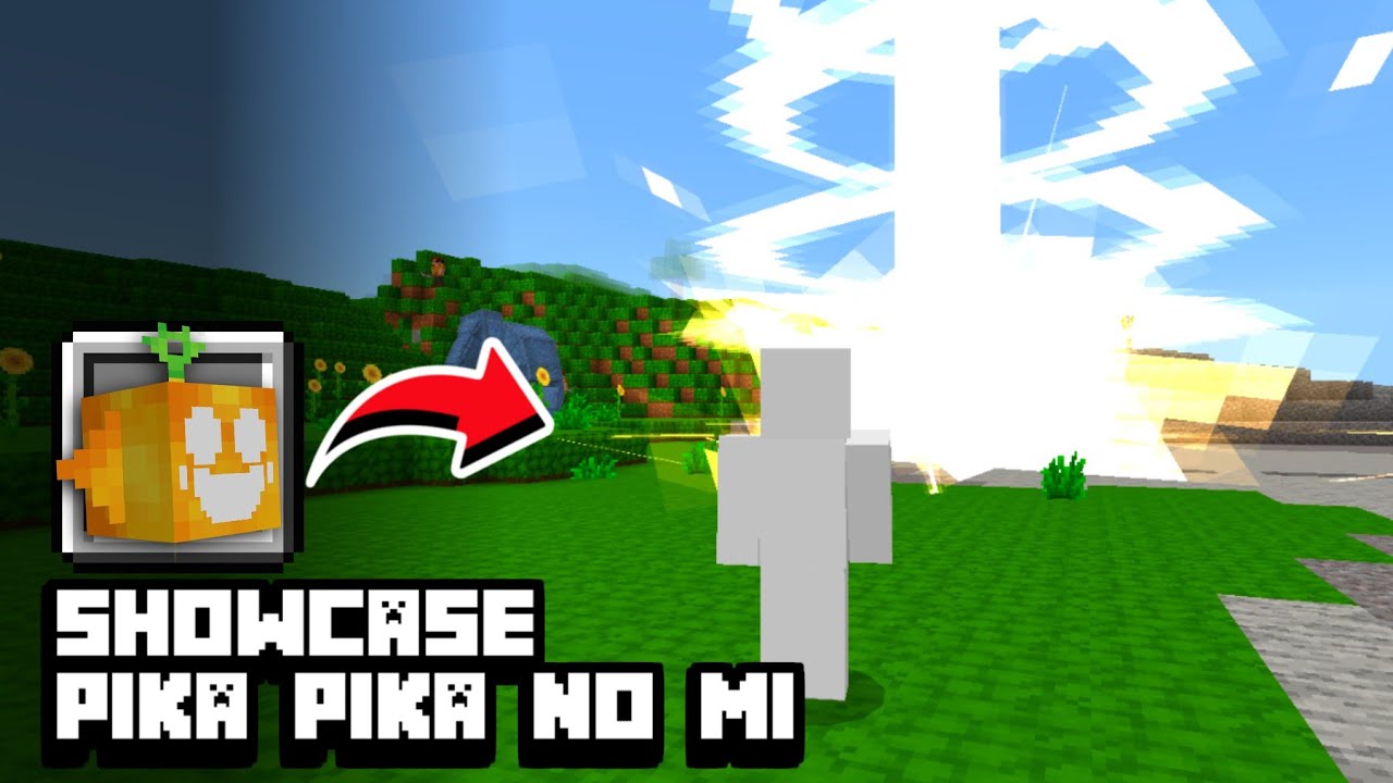 SHOWCASE da PIKA PIKA NO MI na Piece Fruits Addon!! Minecraft Bedrock 1 ...