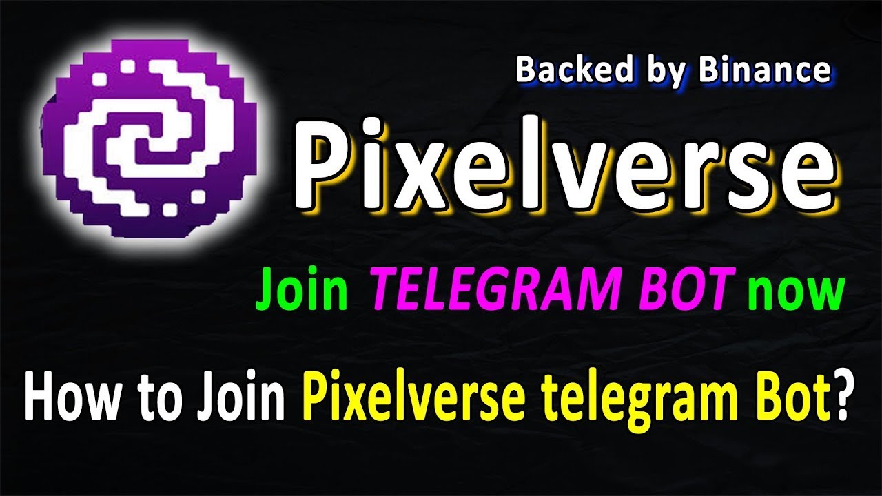 Pixelverse Airdrop | Telegram bot | 100% free to join - YouTube