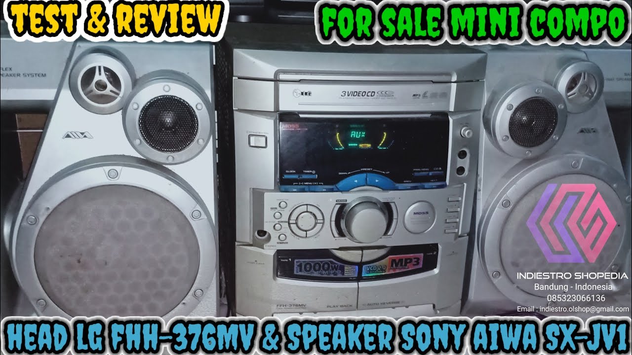 Test & Review Head Mini Compo LG FHH-376MV Pakai Speaker Passive Sony ...