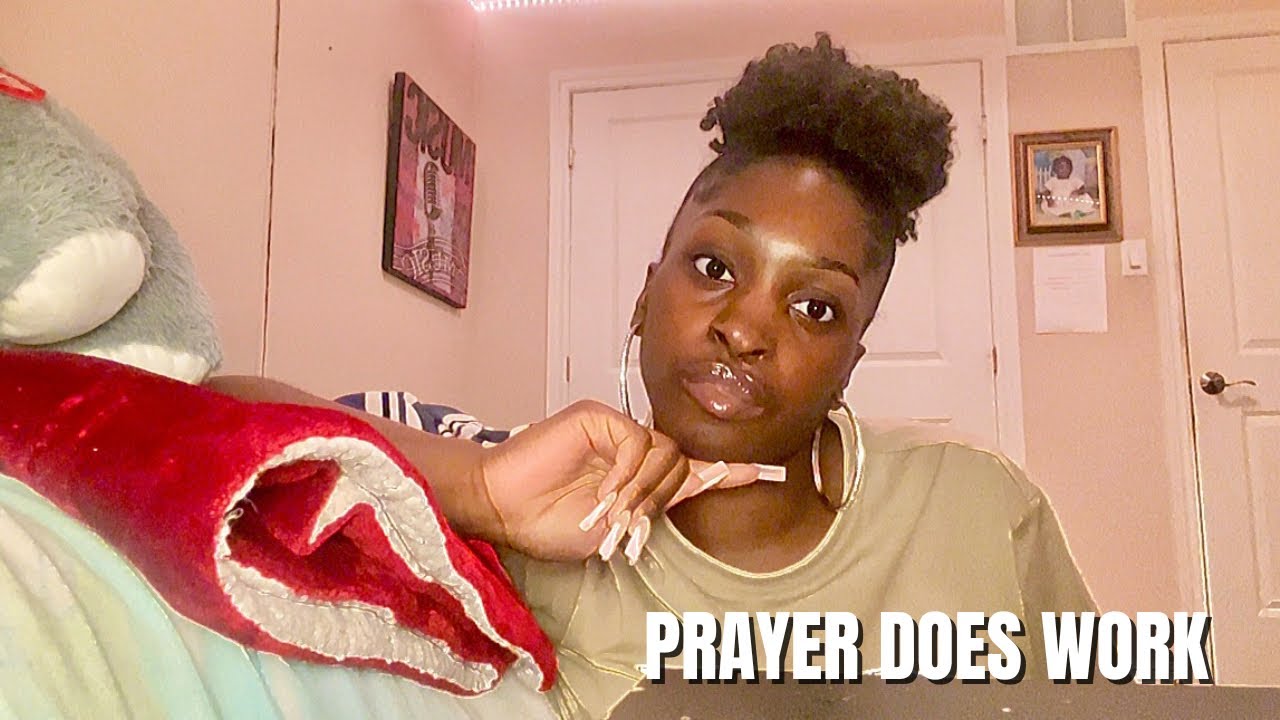 Prayer Does Work - YouTube