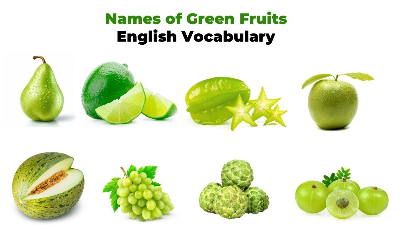 Names of green fruits | Learn green fruit names with pictures | Learn ...