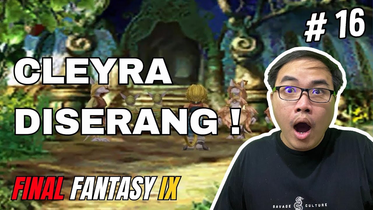 Ayo Selamatkan Semua Warga CLEYRA - Final Fantasy IX [2023] - Episode ...