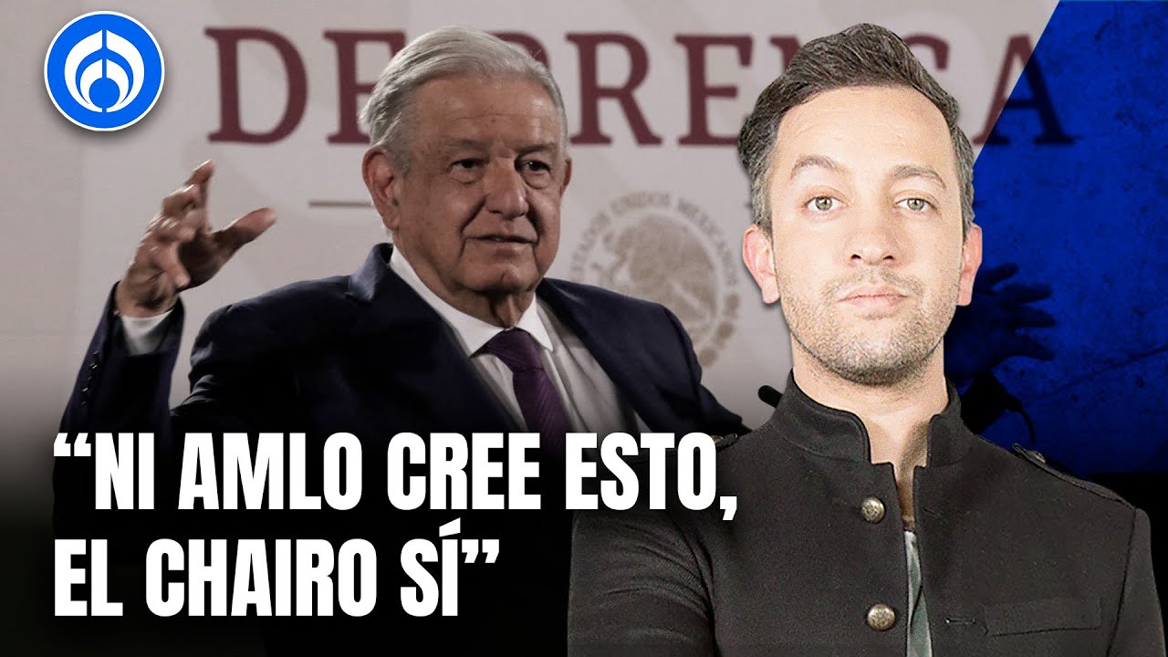AMLO ataca al The Washington Post; "compa, no seas así": Chumel - YouTube
