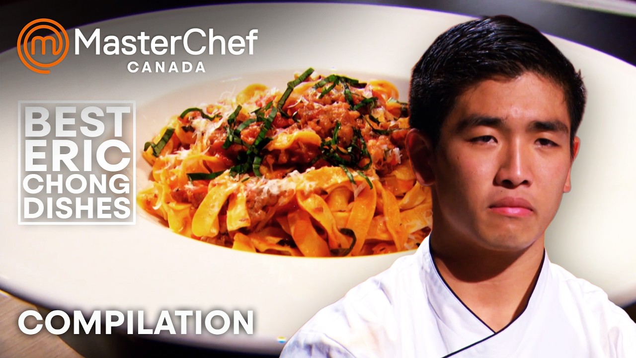 Best Eric Chong Dishes | MasterChef Canada - YouTube