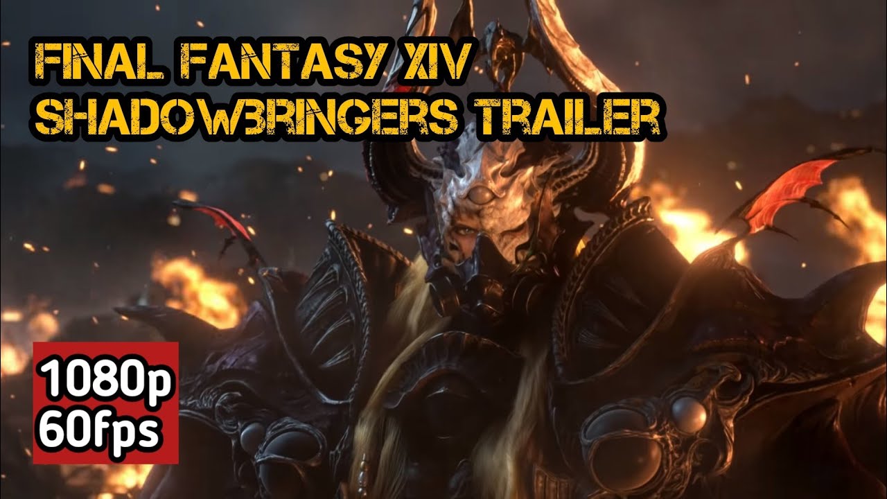 FINAL FANTASY XIV SHADOWBRINGERS Trailer (1080p/60fps) - YouTube
