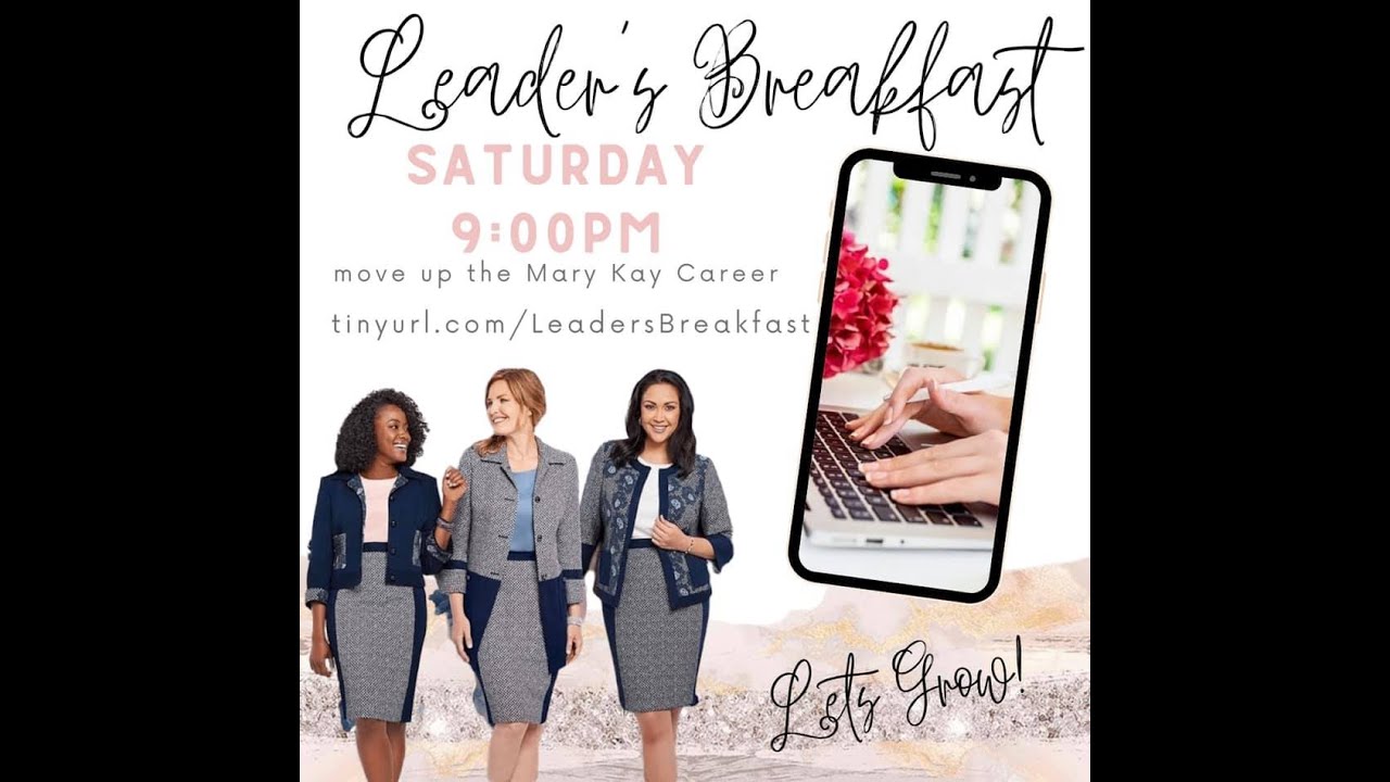 Leader's Breakfast / Desayuno de Lideres #1 - Mary Kay Career Path ...