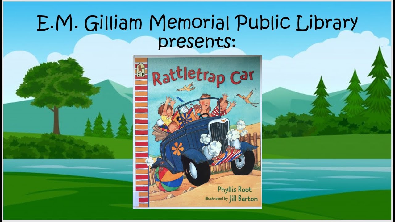 Virtual Storytime: Rattletrap Car! - YouTube