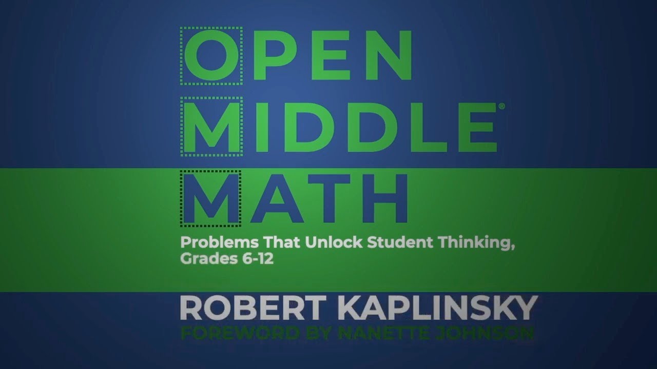 Robert Kaplinsky: Open Middle ® Math - YouTube