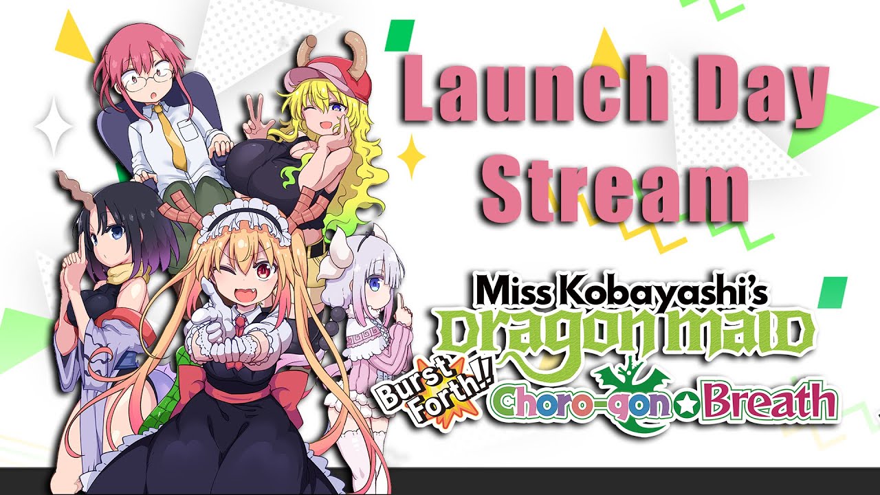 【ASH】- Miss Kobayashi’s Dragon Maid: Burst Forth!! Choro-gon ☆ Breath ...