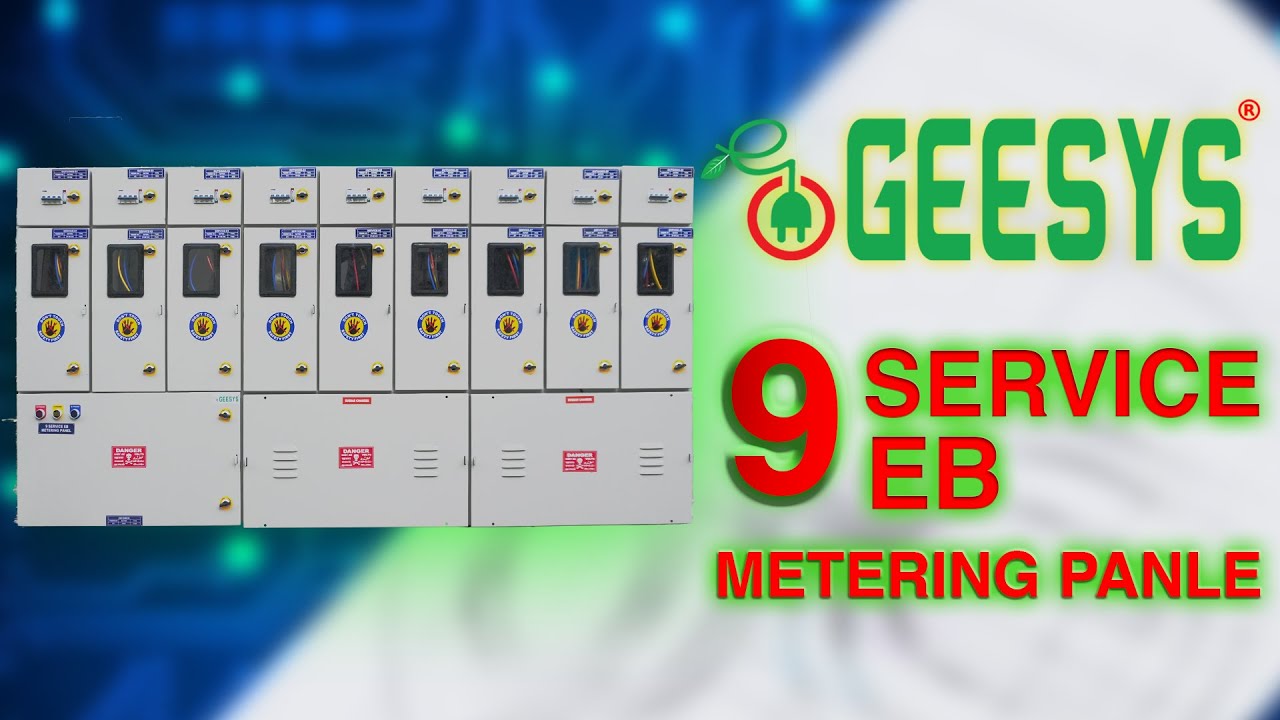 9 Service EB Metering Panel Board | GEESYS | Best Electric Meter Panel ...