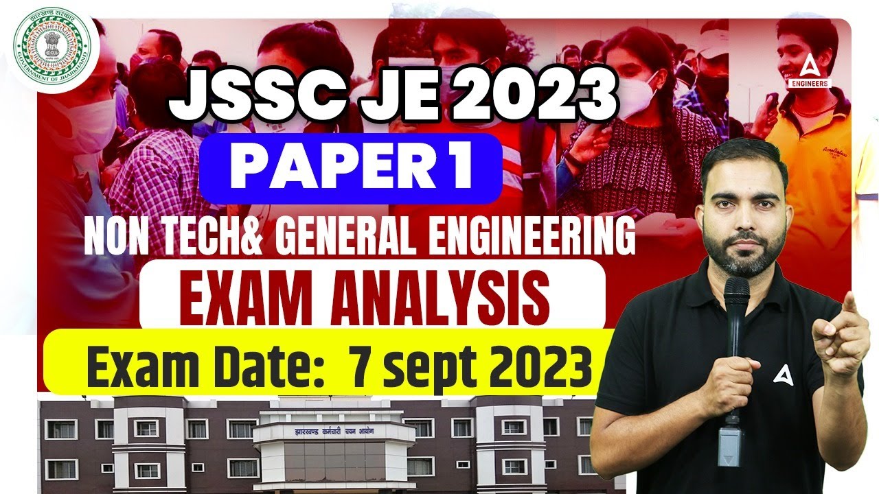 JSSC JE Exam Review | JSSC JE 2023 Paper 1 ( Non tech and general ...