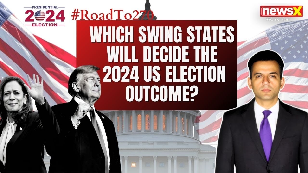 US Election 2024: Which Swing States Will Decide the 2024 US Election ...