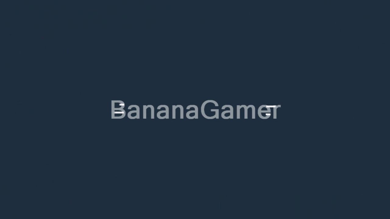 Интро для канала BananaGamer - YouTube