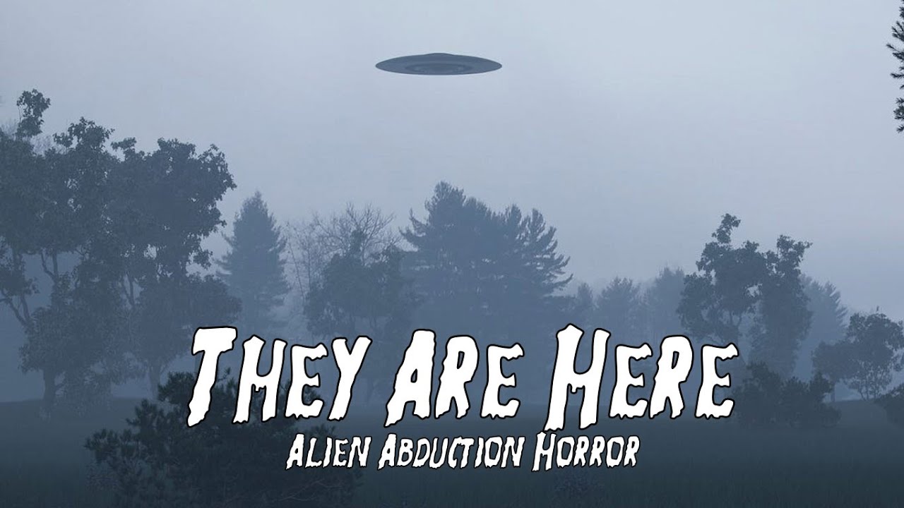 An Alien Abduction Horror Game - They Are Here - YouTube