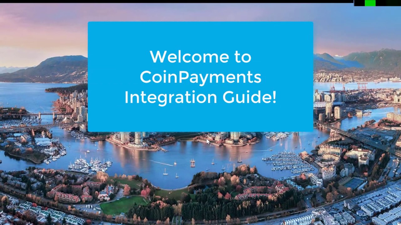 CoinPayments How To Setup A Merchant Account eCommerce integration Part ...