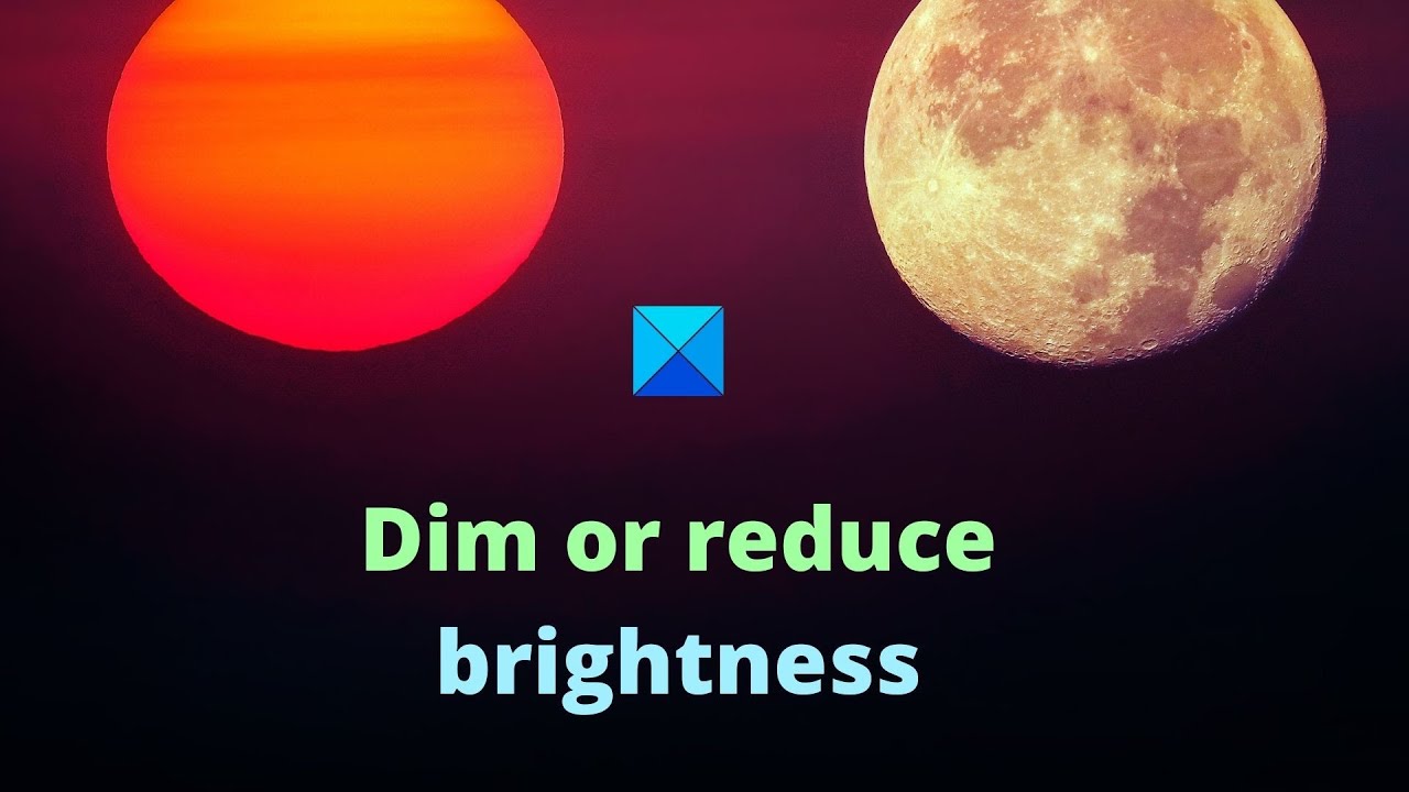 Dim or reduce brightness of laptop or computer monitor screen further ...