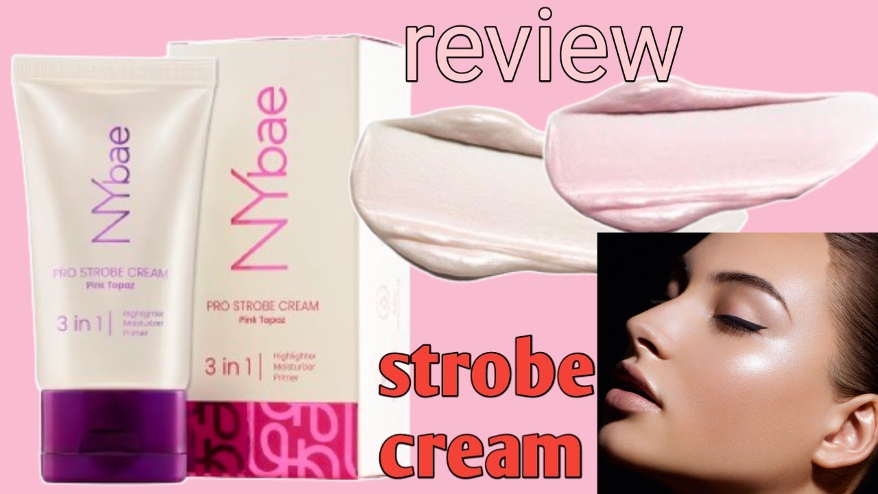 NYbea Pro Strobe Cream 3in1 Hilighter+ Moisturizer+Primer review ...