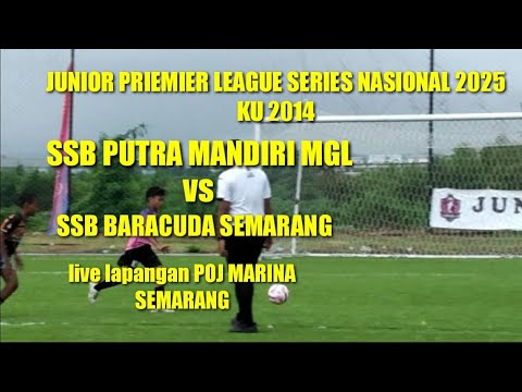 JUNIOR PREIMIER LEAGUE SERIES NASIONAL#ku 2014#ssb PUTRA MANDIRI VS SSB BARACUDA SEMARANG - YouTube